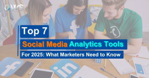 Top Social Media Analytics Tools For 2025